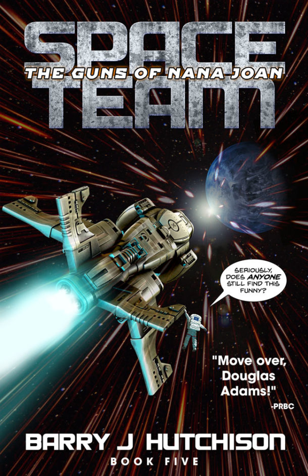 Space Team 5 | Barry J. Hutchison